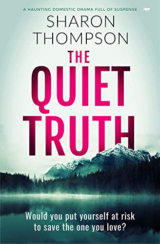 Book review The Quiet Truth by Sharon Thompson – DodeestoDaquiris